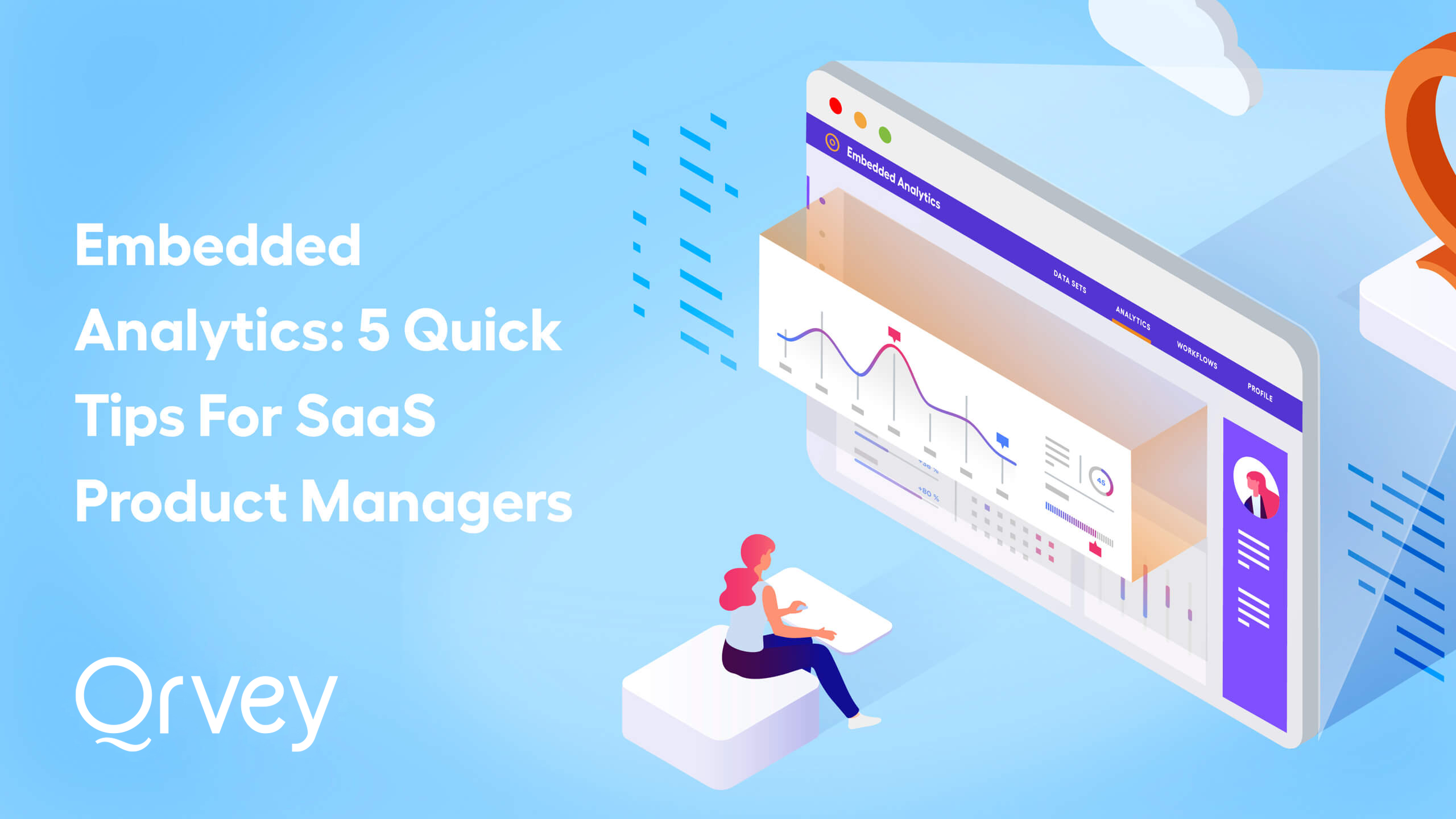 Embedded SaaS Analytics: Definition, Benefits & Features