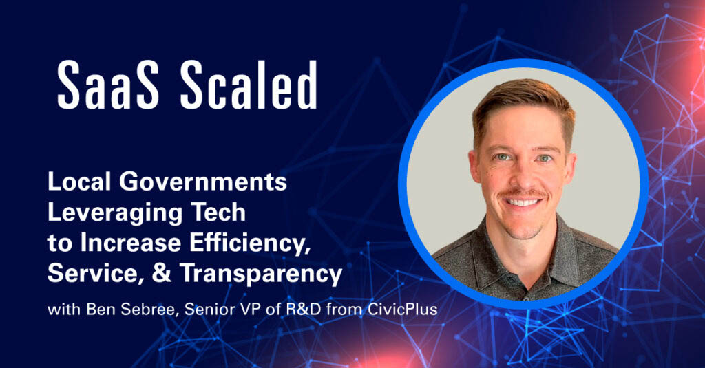 Local Governments Leveraging Tech to Increase Efficiency, Service ...